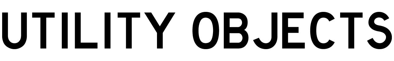 Utility Objects | UTILITY OBJECTS